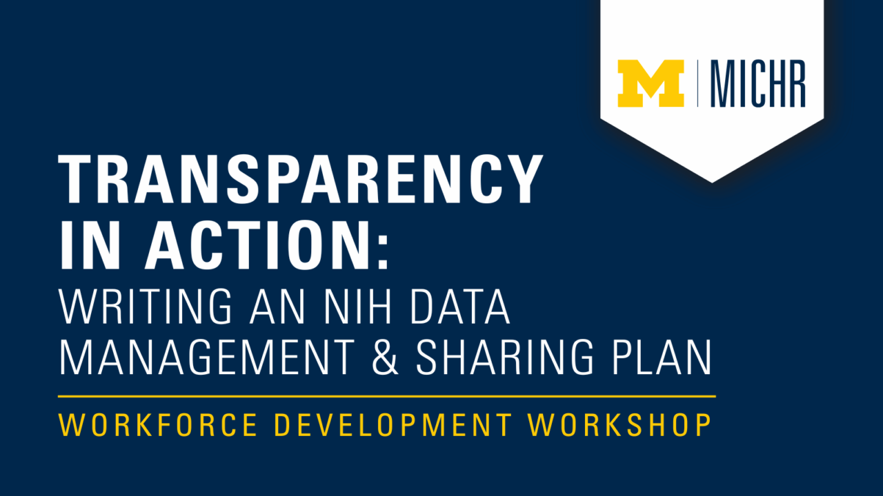 Transparency in Action: Writing an NIH Data Management & Sharing Plan ...